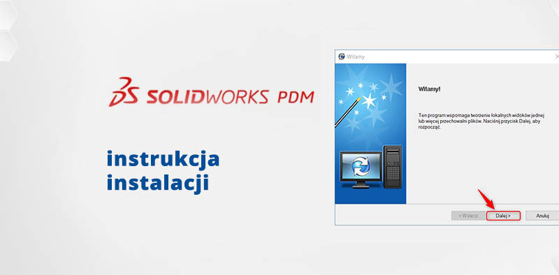 Jak odinstalować SOLIDWORKS PDM Client? | Blog DPSTODAY